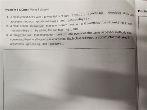 Solved Problem 8 30pts Write 3 Classes 1 A Class Called Chegg
