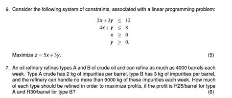Solved Consider The Following System Of Constraints