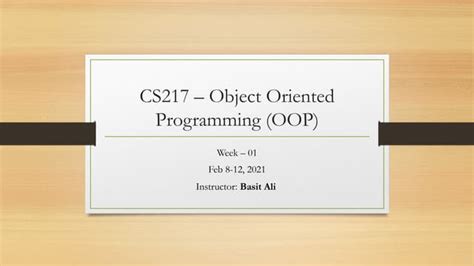 Object Oriented Programming Week 1 Lecture Pptx