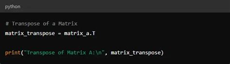 How To Do Matrix Operations Using Python Numpy Galtech School Of Technology Private Limited