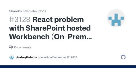 React Problem With SharePoint Hosted Workbench On Prem 2019 Issue