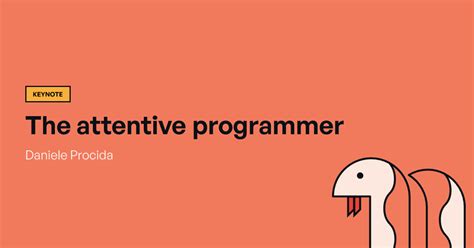 The Attentive Programmer Pycon Italia
