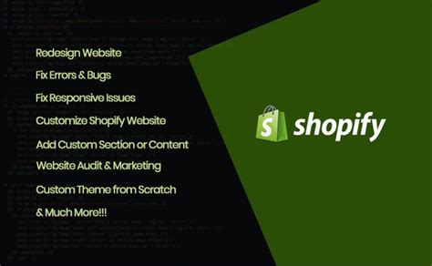 Do Any Custom Coding Customize And Fix Your Shopify Website By