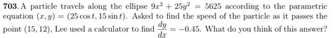 solved 703 a particle travels along the ellipse