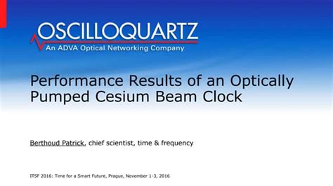 Performance Results Of An Optically Pumped Cesium Beam Clock Pptx