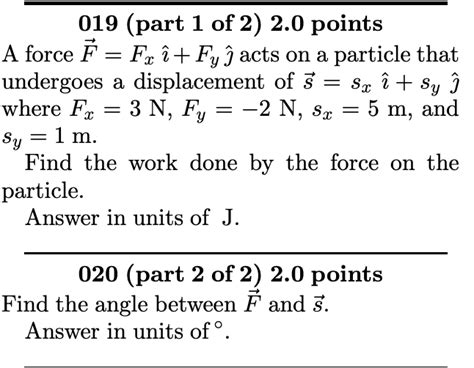 Solved 019 Part 1 Of 2 2 0 Points A Force F Fx Fy Acts