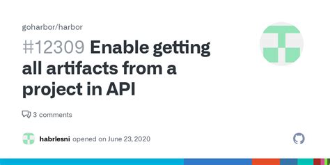 Enable Getting All Artifacts From A Project In Api · Issue 12309 · Goharborharbor · Github