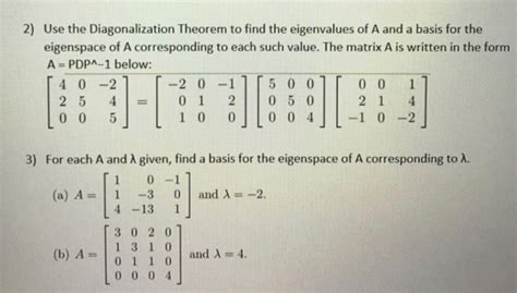solved 2 use the diagonalization theorem to find the