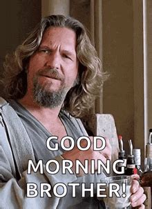 Good Morning Bro  Id Tenor