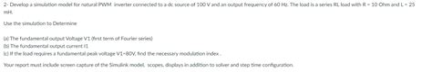 Solved 2 Develop A Simulation Model For Natural PWM Chegg