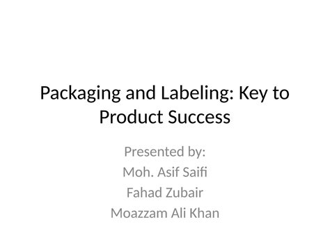 Packaging And Labeling Presentation V2 Pptx