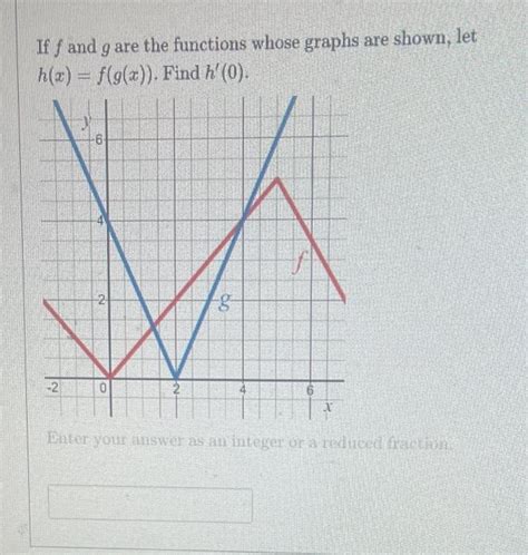 Solved If F And G Are The Functions Whose Graphs Are Shown
