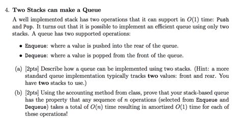 4 Two Stacks Can Make A Queue A Well Implemented
