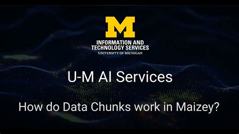 How Do Data Chunks Work In U M Maizey Youtube