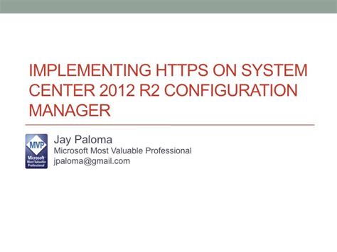 Implementing On System Center 2012 R2 Configuration Manager Jay