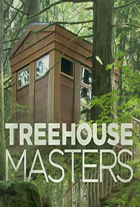 Watch Treehouse Masters