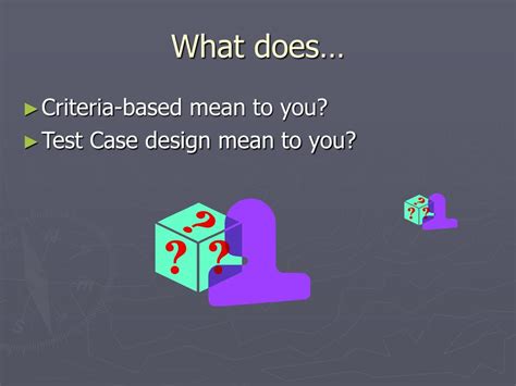 Ppt Criteria Based Test Case Design Powerpoint Presentation Free