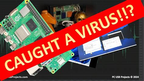my raspberry pi 5 caught a virus can viruses trojans and other