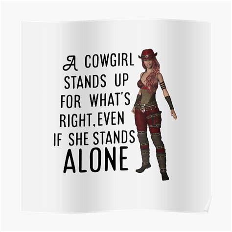 Cowgirl Country Girl Cowgirl Quotes Poster For Sale By Savagesouls Redbubble
