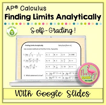 Calculus Finding Limits Analytically Google Quiz By Flamingo Math By Jean Adams