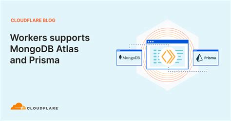 Workers Adds Support For Two Modern Data Platforms MongoDB Atlas And