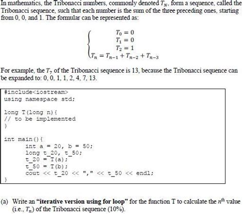 Solved In Mathematics The Tribonacci Numbers Commonly