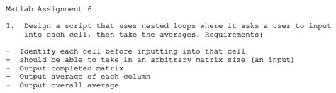 Solved Matlab Assignment 6 1 Design A Script That Uses