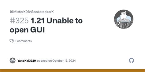 121 Unable To Open Gui · Issue 325 · 19misterx98seedcrackerx · Github
