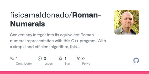 Github Fisicamaldonado Roman Numerals Convert Any Integer Into Its Equivalent Roman Numeral
