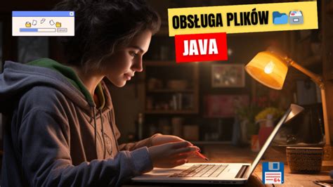 Java File Obsługa Plików Zapis Odczyt Java Io Java Nio Filewriter Bufferedwriter