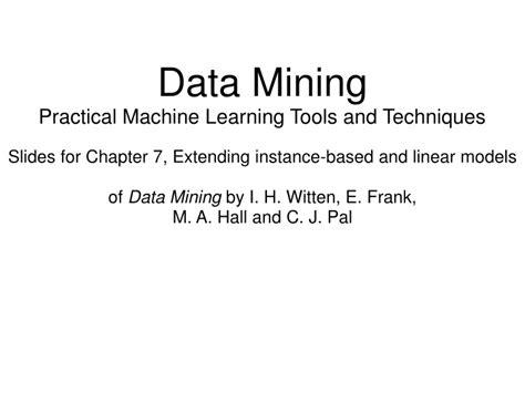 PPT Data Mining Practical Machine Learning Tools And Techniques PowerPoint Presentation ID