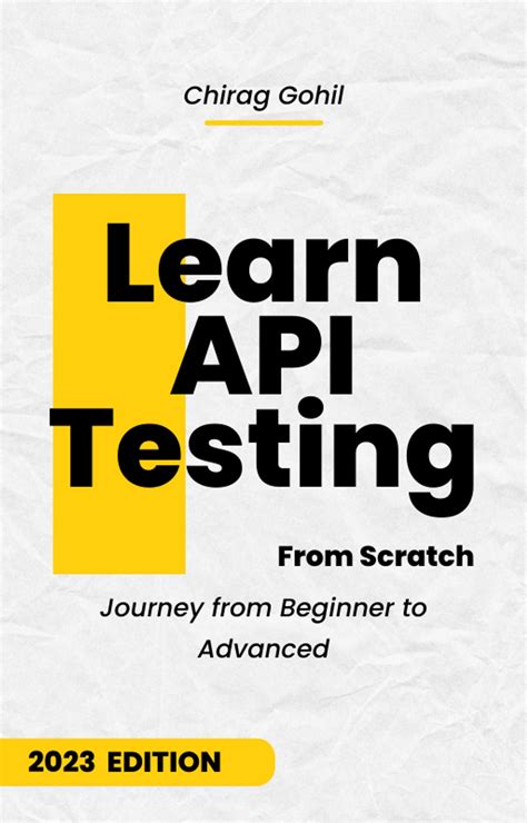 learn api testing from scratch journey from beginner to advanced ebook