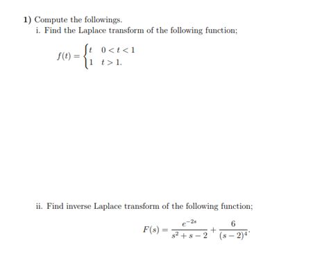 Solved Compute The Followings I Find The Laplace Chegg