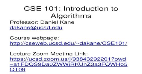 CSE 101 Introduction To Algorithmscseweb Ucsd Edu Dakane CSE101 Lec1