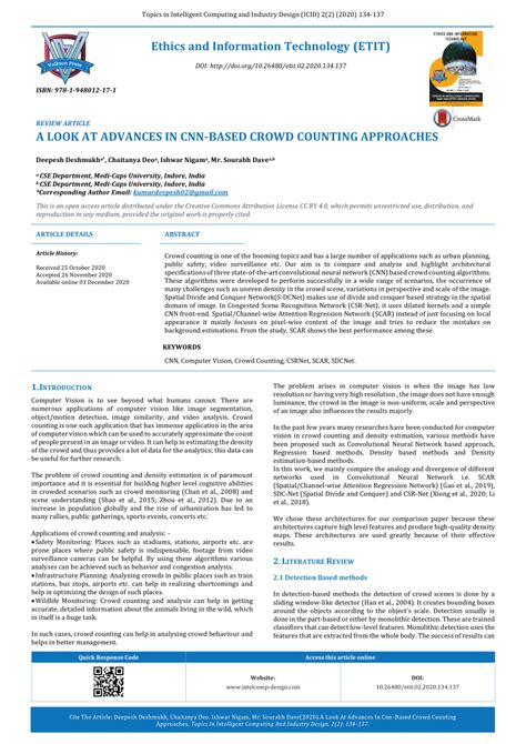 Pdf A Look At Advances In Cnn Based Crowd Counting Approaches