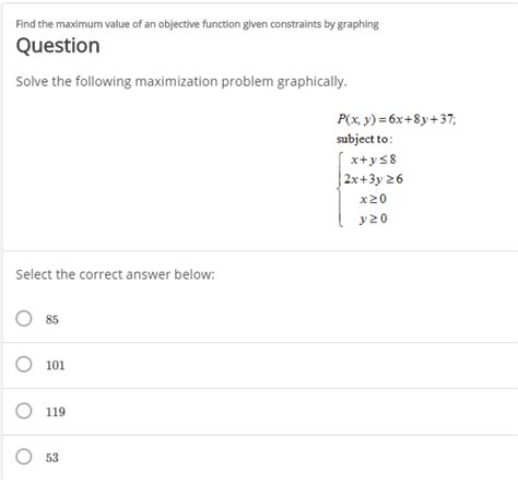 Answered Find The Maximum Value Of An Objective Bartleby
