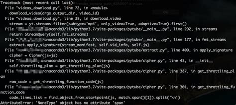 Attributeerror Nonetype Object Has No Attribute Span Pytube Bug