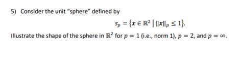 Solved 5 Consider The Unit Sphere Defined By