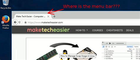 How To Get Your Menu Bar Back In Firefox For Windows