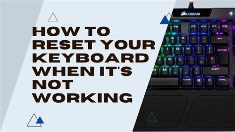 How To Reset Your Keyboard When Its Not Working Youtube