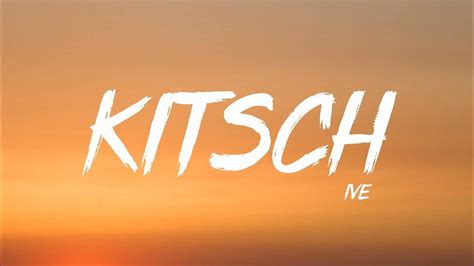 Kitsch Lyrics 아이브 Kitsch 가사 Ive Youtube