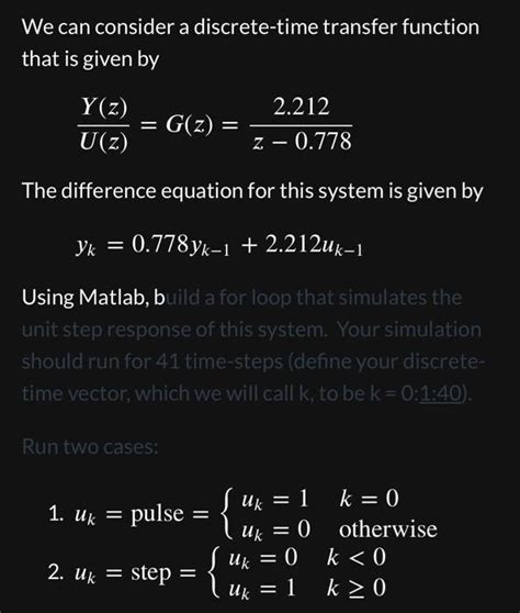 Solved We Can Consider A Discrete Time Transfer Function