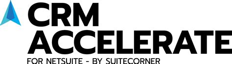 Netsuite Crm The Power Behind Crm Accelerate Suitecorner