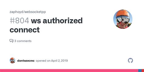 ws authorized connect · issue 804 · zaphoyd websocketpp · github