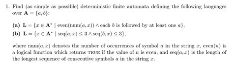 Solved Find As Simple As Possible Deterministic Finite Chegg Com