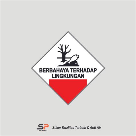 Jual Stiker Limbah B3 Kemasan B3 Berbahaya Terhadap Lingkungan Kota