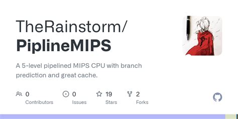 Github Therainstormpiplinemips A 5 Level Pipelined Mips Cpu With Branch Prediction And Great
