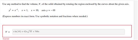 Solved Use Any Method To Find The Volume V Of The Solid Chegg