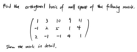 [solved] find the orthogonal basis of null space of the following