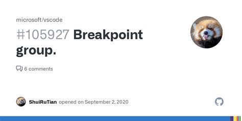 Breakpoint Group · Issue 105927 · Microsoft Vscode · Github